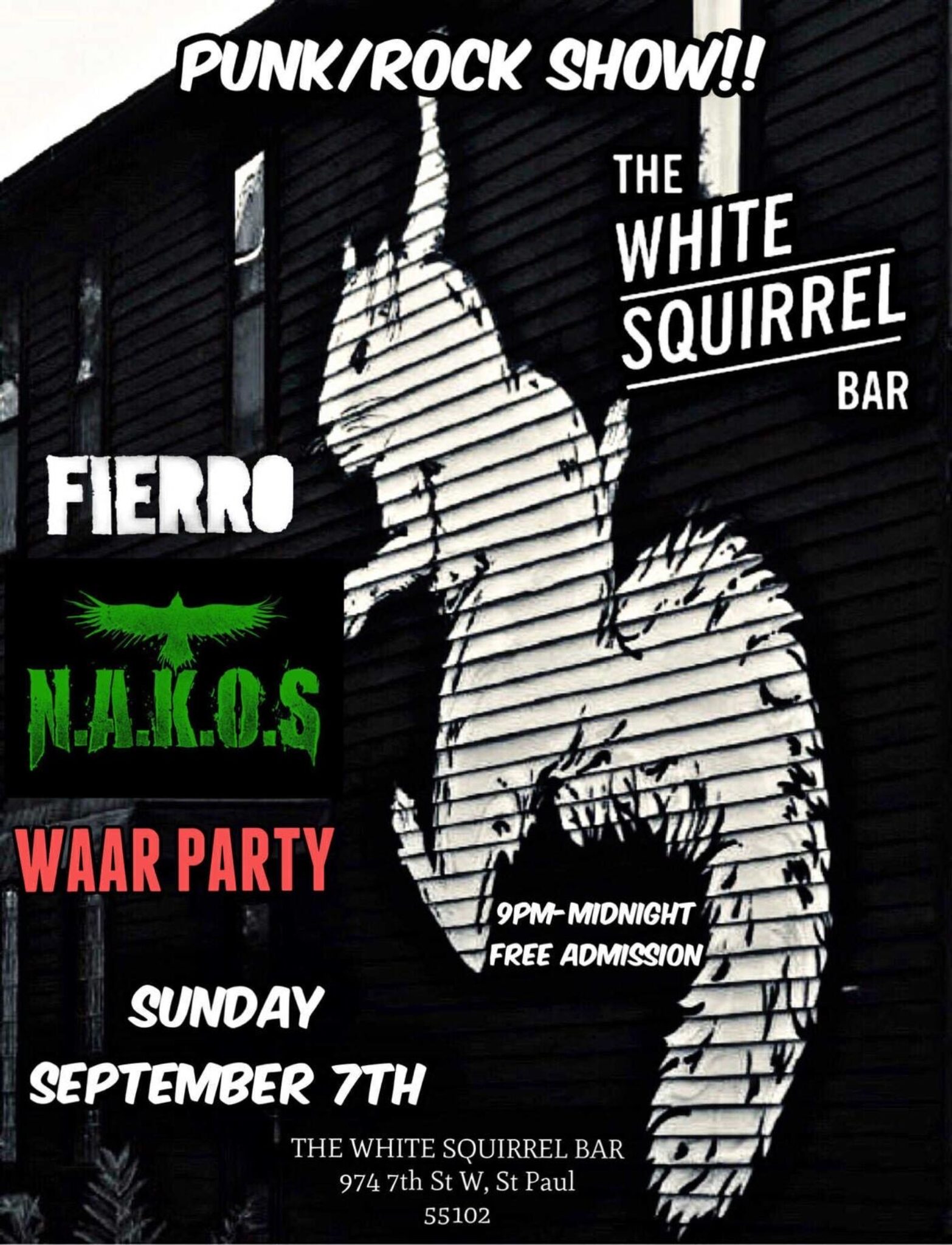 Nako w. Fierro & Waar Party - The White Squirrel Bar